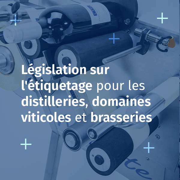 Comprendre la législation sur l’étiquetage dans l’agroalimentaire