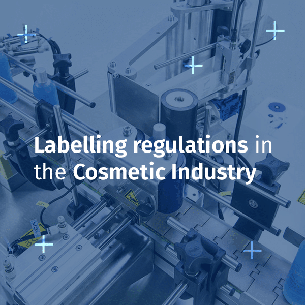 Labelling regulations in the Cosmetic Industry - CDA